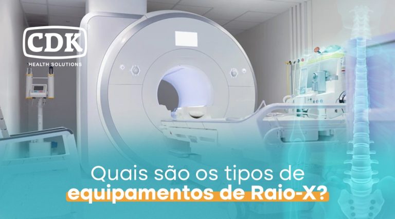 Quais são os tipos de equipamento de Raio-X? – CDK